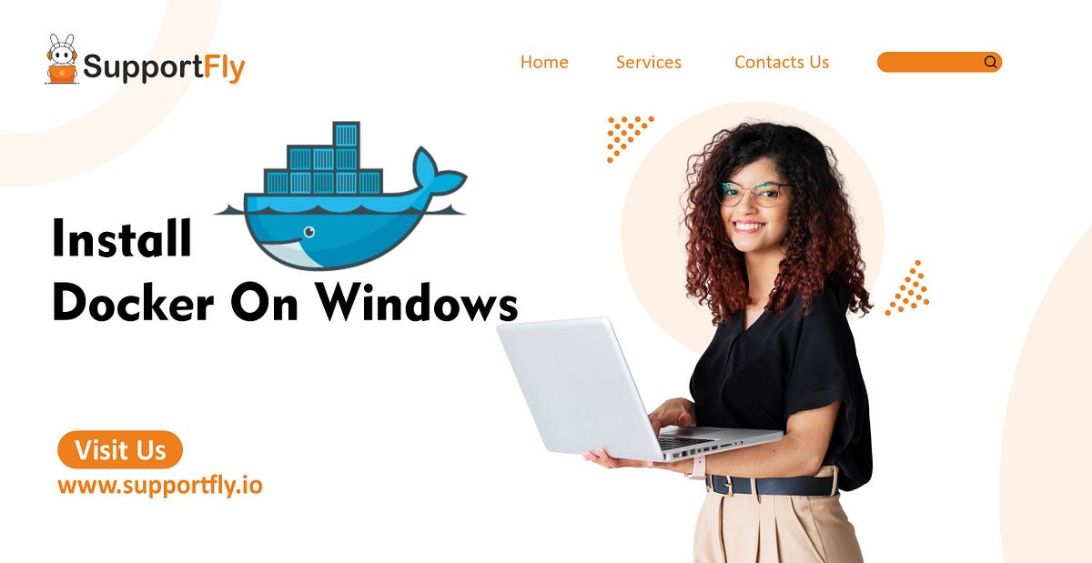 How to Install Docker on Windows. Docker is a powerful platform that ...