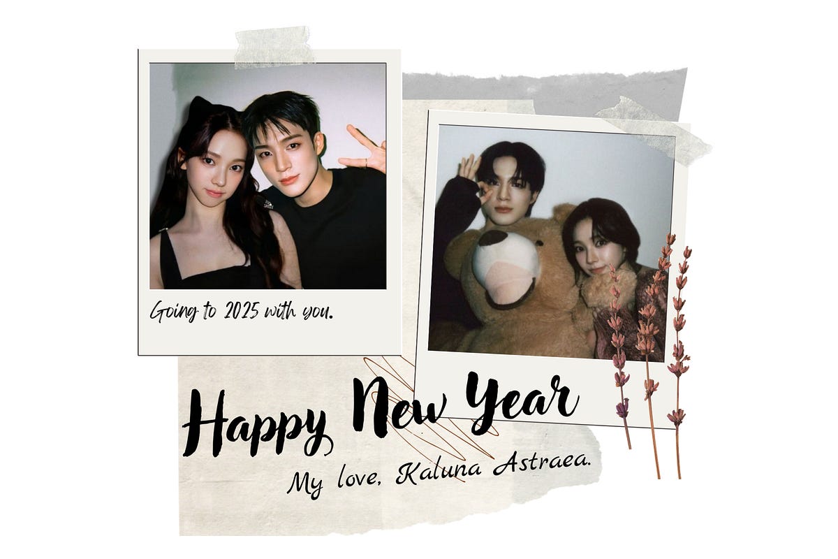 New Year, Forever Us.. Happy New Year 2025, my love. I want to… | by Fabian Novaleon. | Dec ...