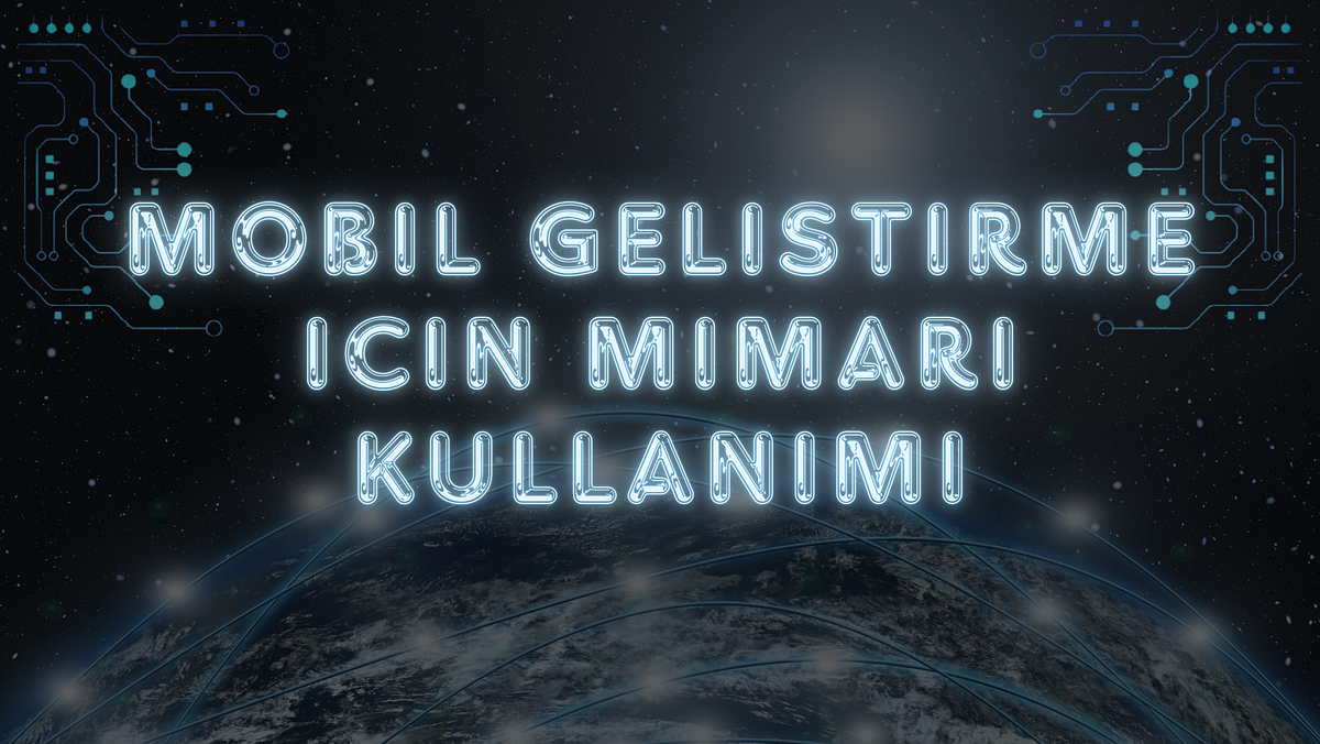 Kod Düzeninden Performansa — Mobil Geliştirme İçin Mimari | by ...