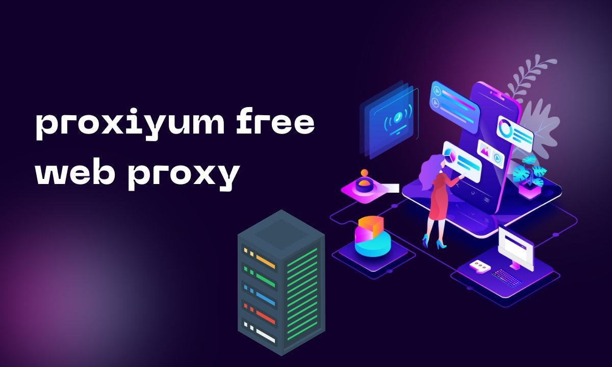 Proxiyum proxy - Aman Kumar - Medium
