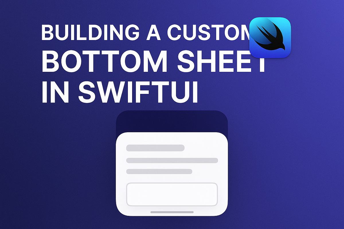 swiftBuilding a Custom Bottom Sheet in SwiftUI | by Garejakirit | Medium