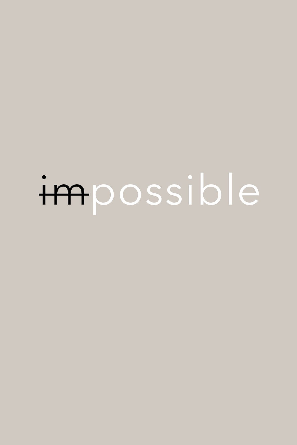 Why should you change reading Impossible, to I’M Possible | by An ...