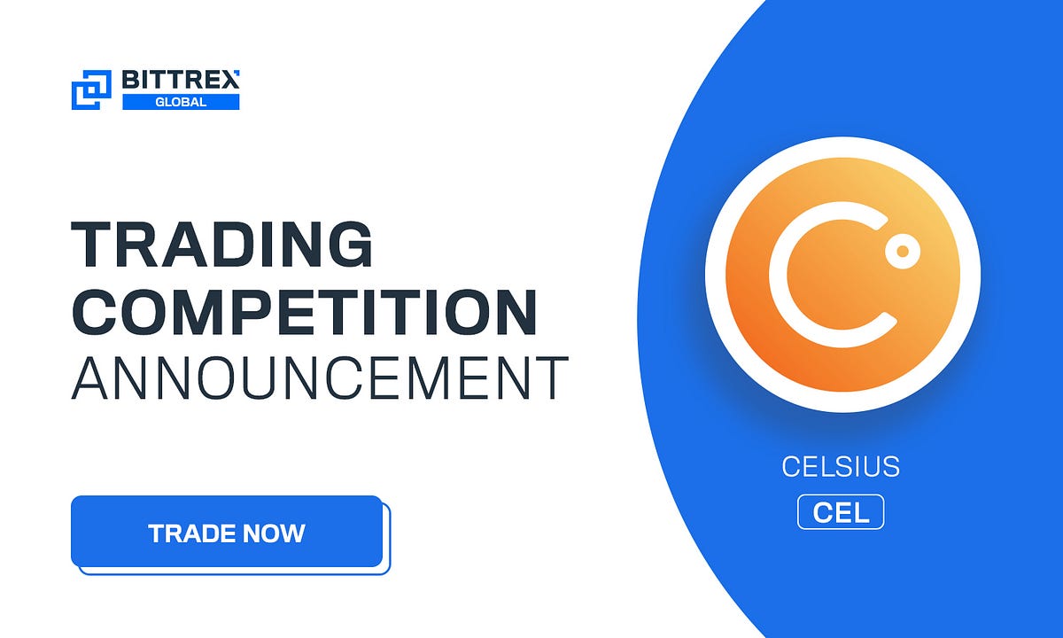 Trade Celsius Network (CEL) to Earn Your Share of $15, 000 USD of CEL ...