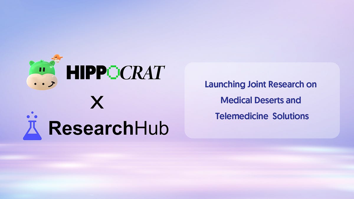 Hippocrat and ResearchHub Launch Joint Research on Medical Deserts and ...