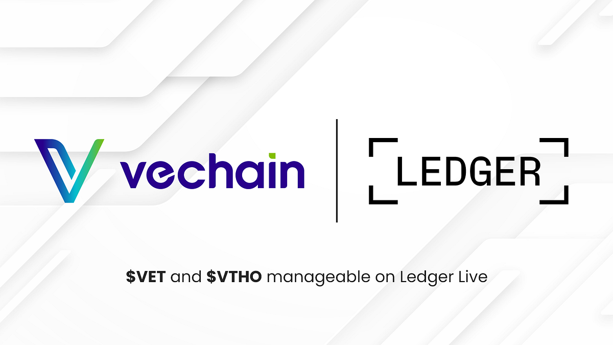 New Self-Custody Options: $VET and $VTHO Now Manageable On Ledger Live ...