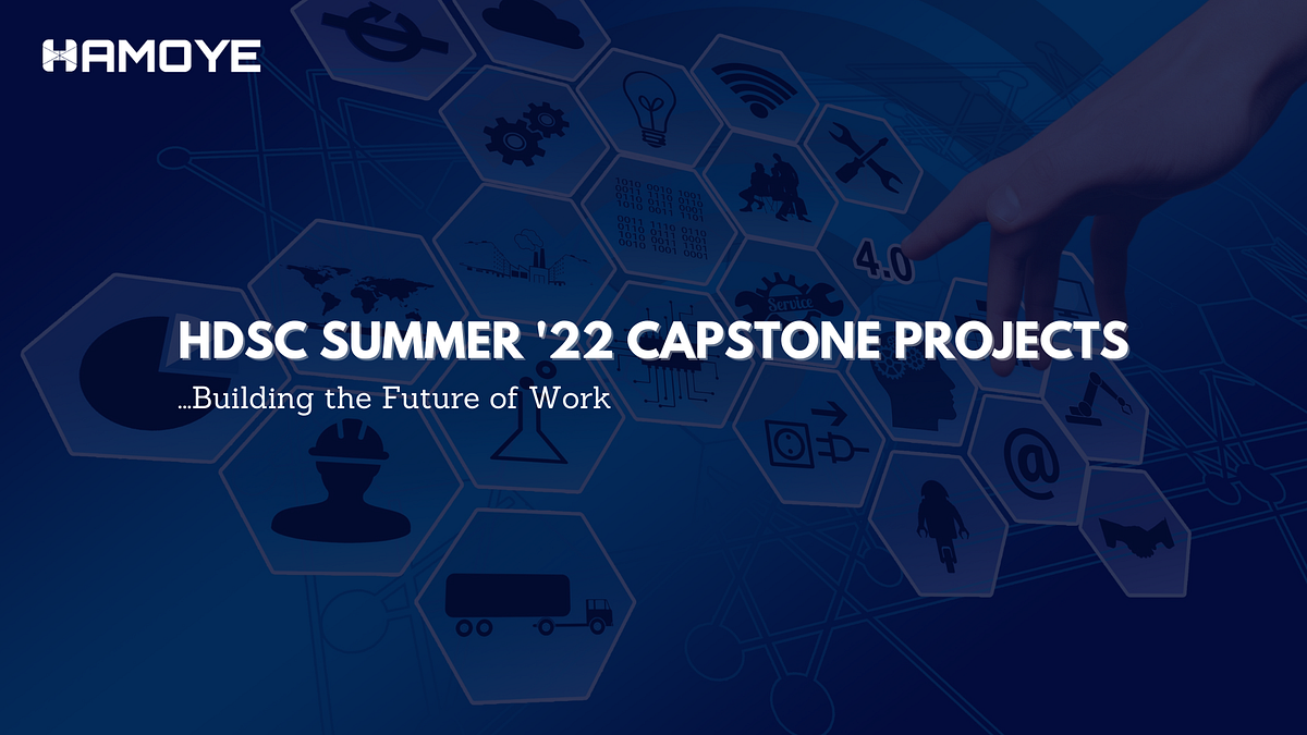 HDSC Summer’22 Capstone Project: Real Life Projects in Machine Learning ...