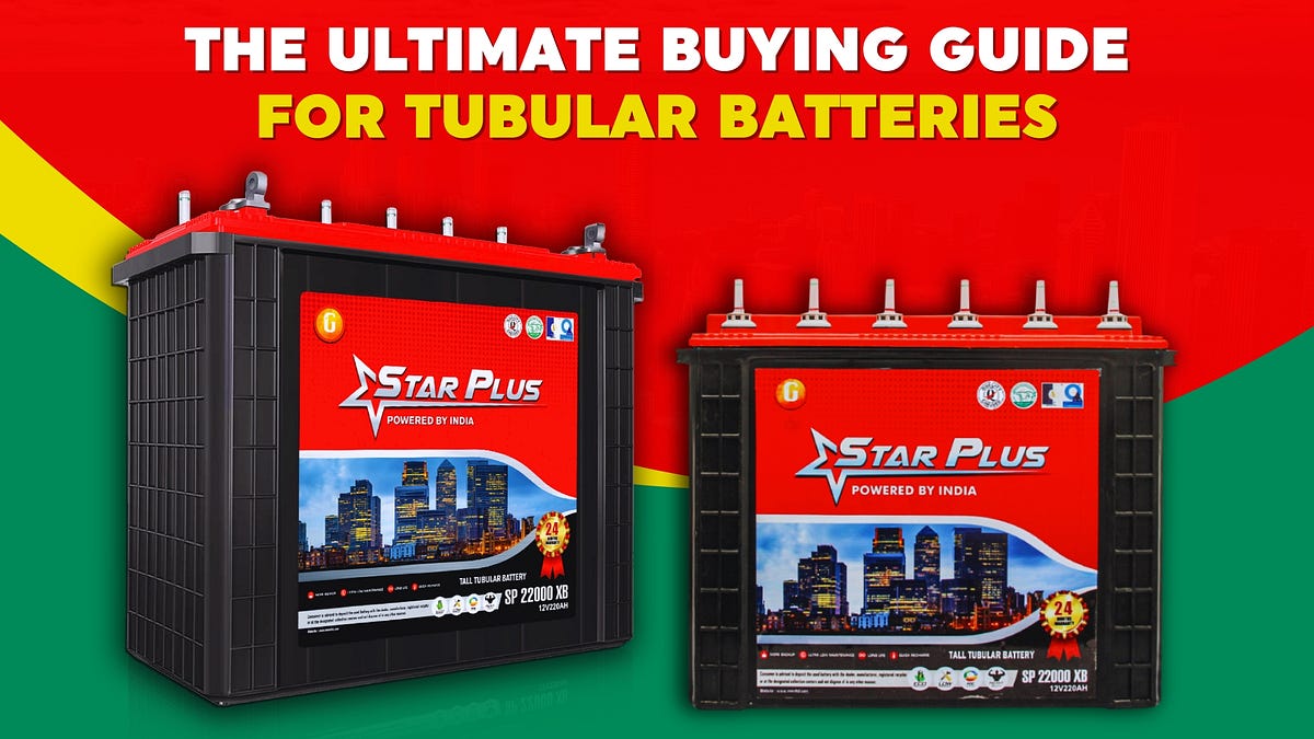The Ultimate Buying Guide For Tubular Batteries | by ...