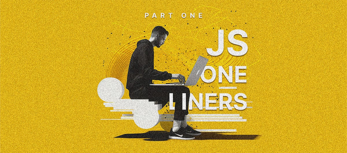 30 Javascript One Liners The Art Of Concise Code Part I By Bytegoya Oct 2023 Medium