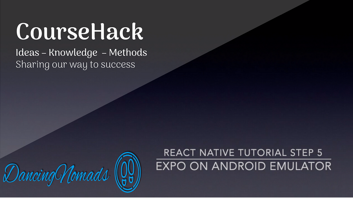 React Native Tutorial Step 5 — Expo on Android | by Donald Lee | Medium