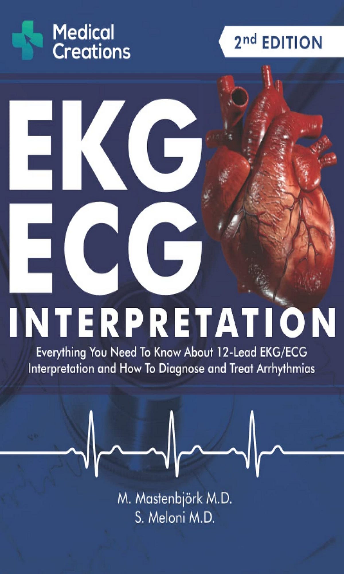 Kindle [PDF] EKG/ECG Interpretation: Everything you Need to Know about the 12 — Lead ECG/EKG ...