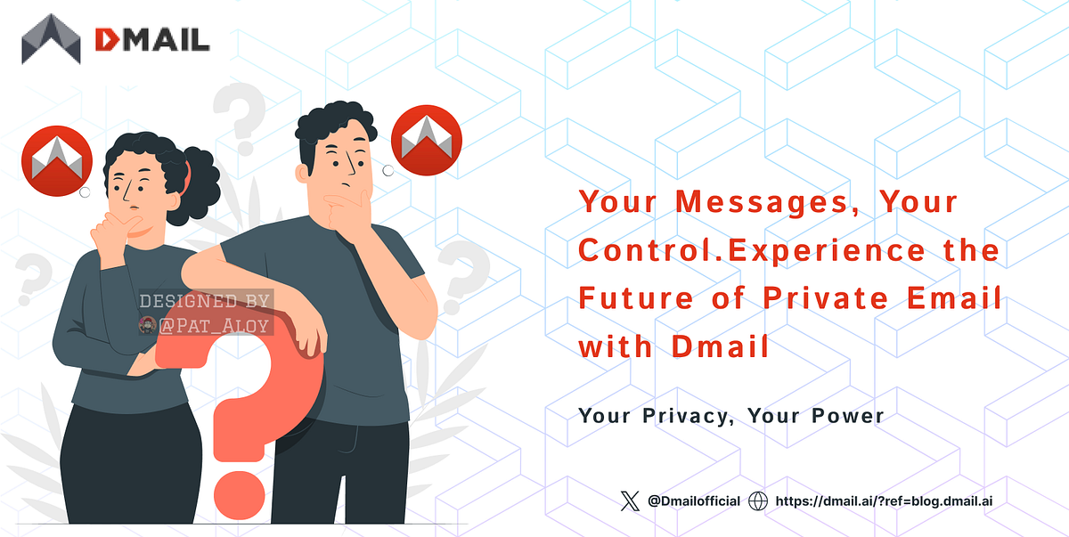 Privacy Challenges in Email & How Dmail Provides a Solution | by Ndi ...