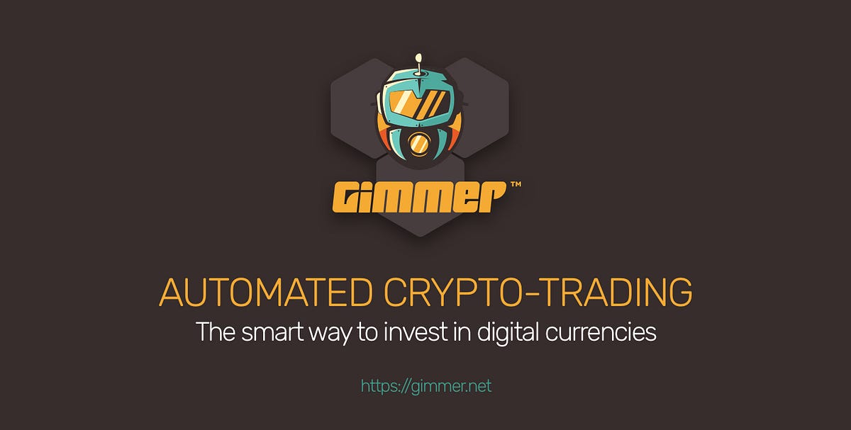 Introducing Gimmer: the Smart Way to Trade Cryptocurrencies | by Gimmer ...