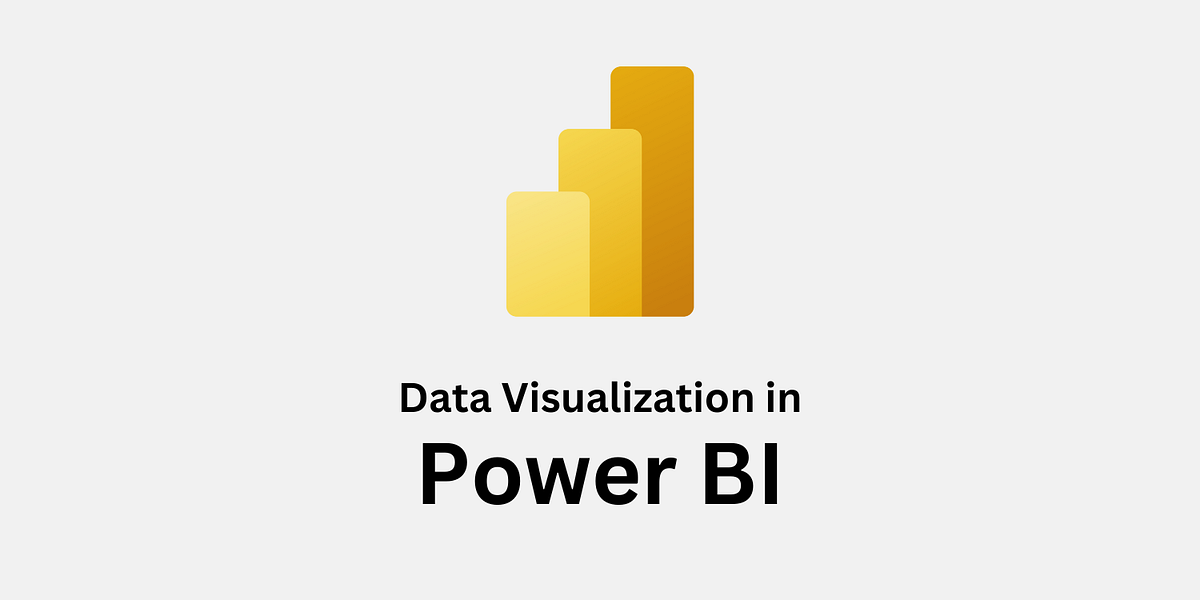 Data Visualization in PowerBi. What is the use of PowerBI? | by Sushant ...