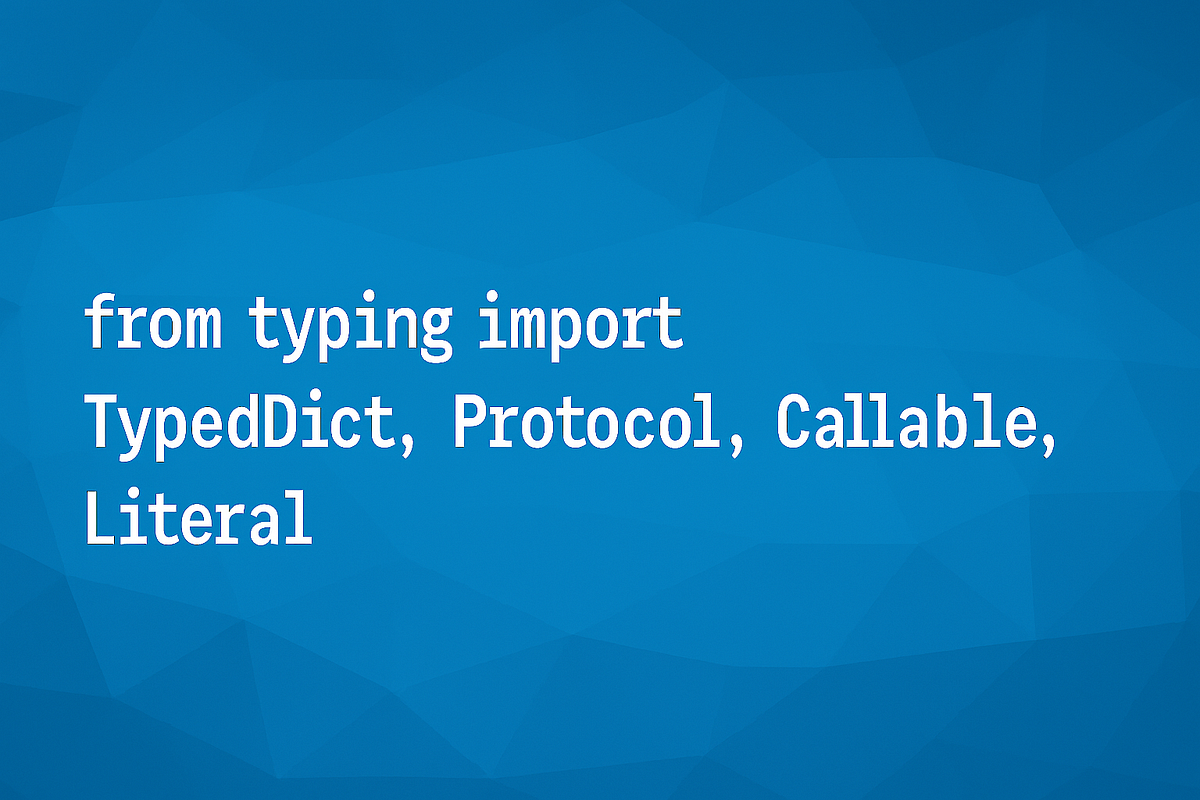 Mastering Python’s typing Module: From Basics to AI Agent Tooling | by Ayman Hamed | Aug, 2025 ...