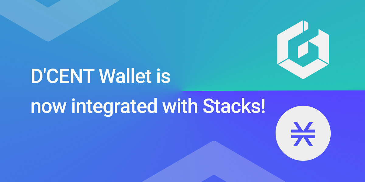 D’CENT Wallet is now integrated with Stacks! | by D’CENT Wallet | D ...