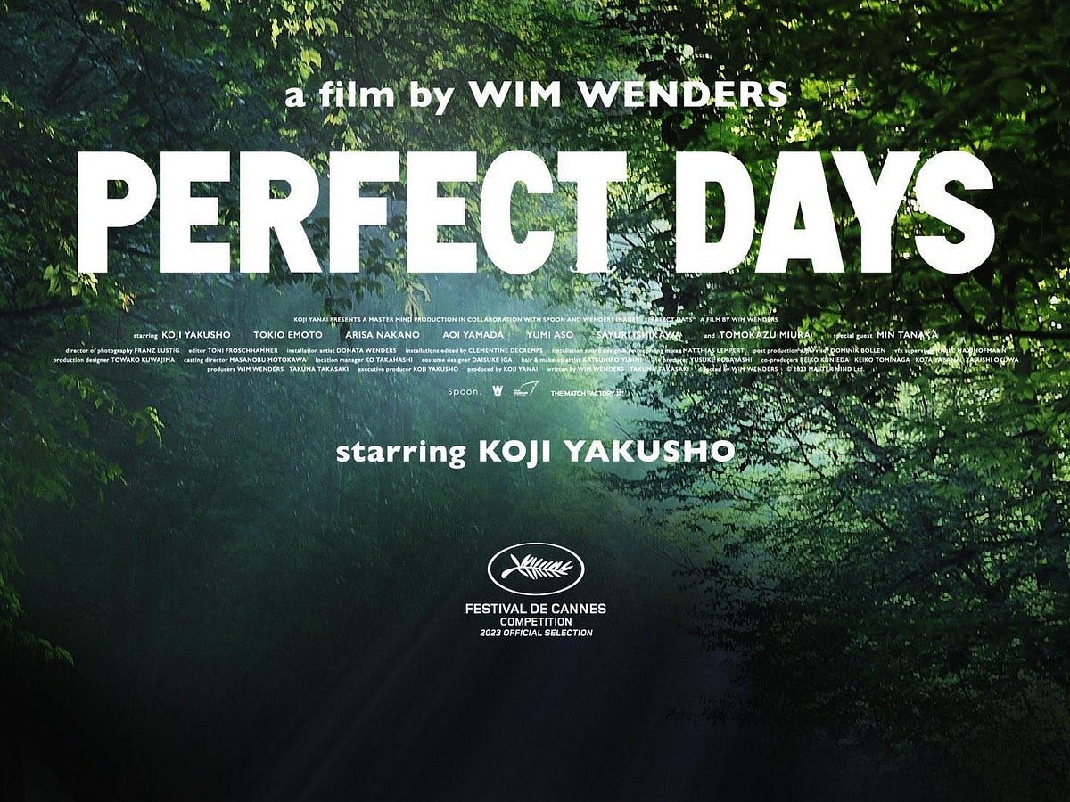 Perfect Days. A perfect movie, for an imperfect life | by Bert W.J.S ...