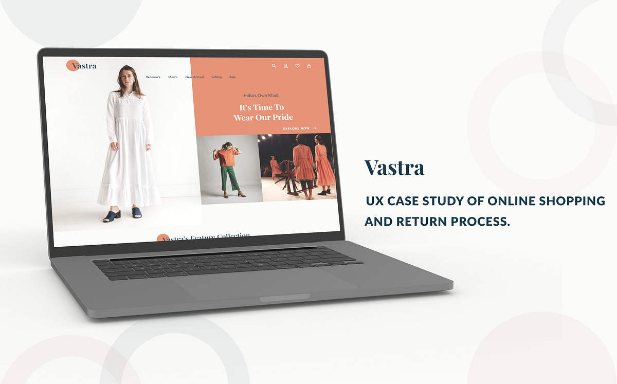 Vastra — UX Case Study of online shopping and return process. | by ...