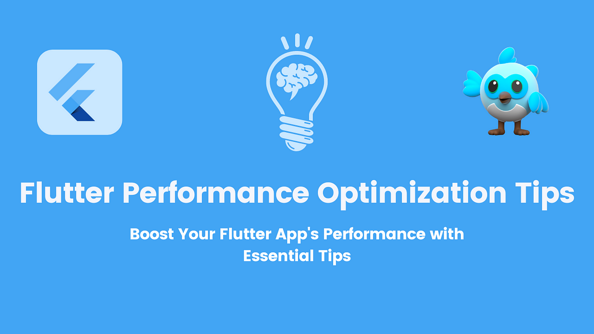 Flutter Performance Optimization Tips For Dart Flutter By Azhar Ali Medium