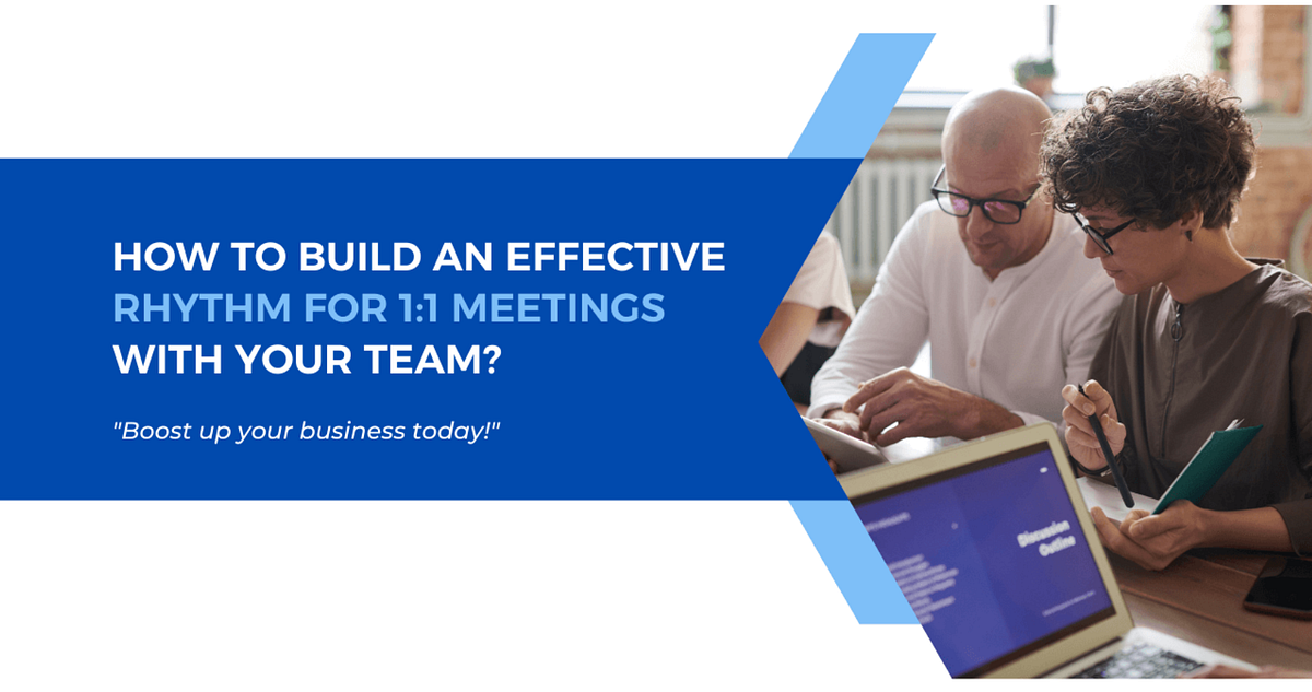 How to build an effective rhythm for 1:1 meetings with your team? | by ...