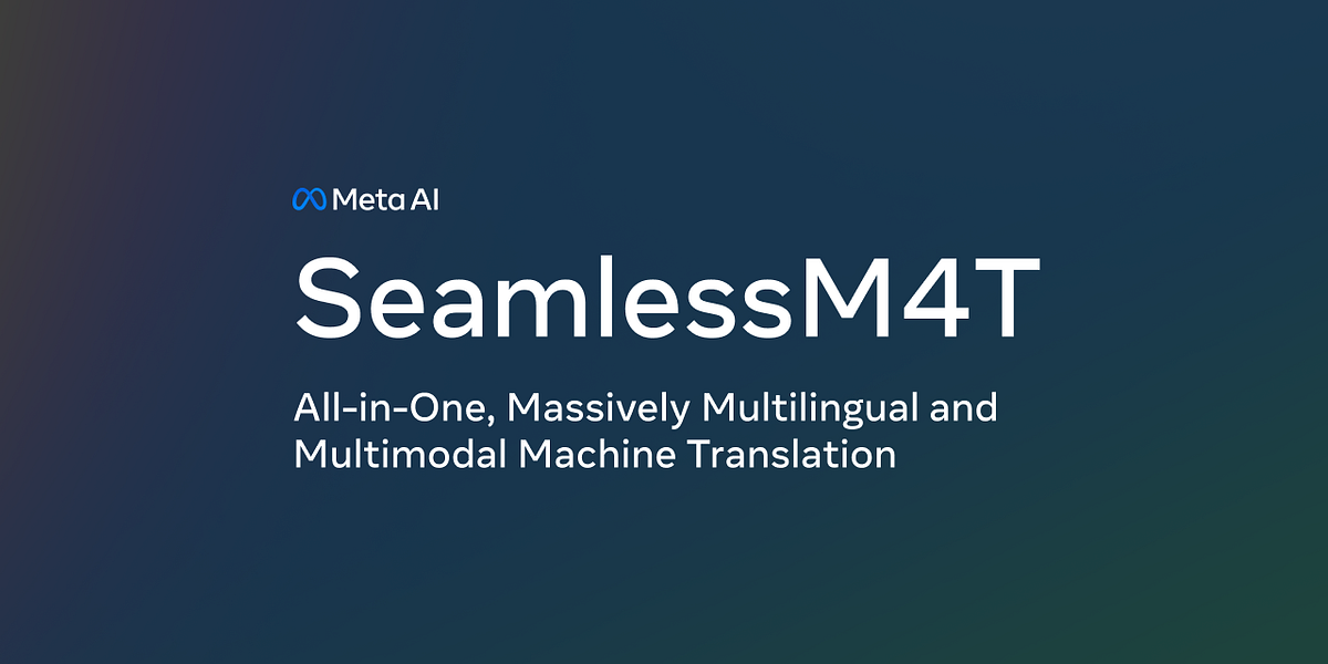 How To Run Meta’s New Model SeamlessM4T on MacOS | by David De | Better ...