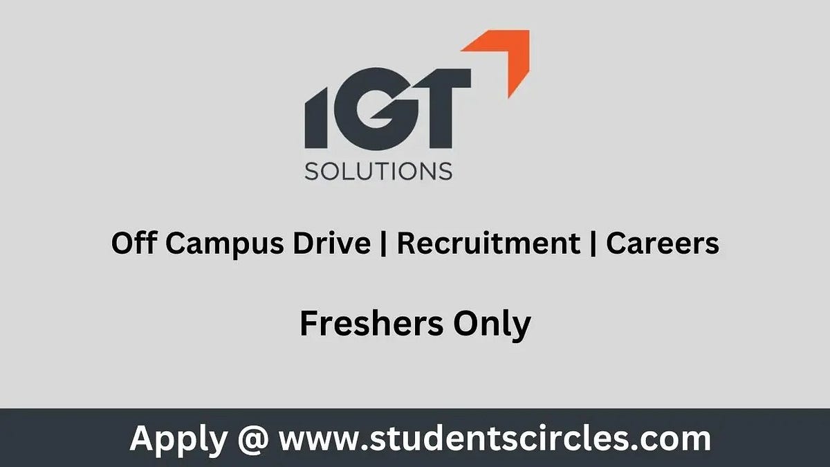 IGT Solutions Careers 2023 | Fresher | Direct Link | by V G Selvam ...