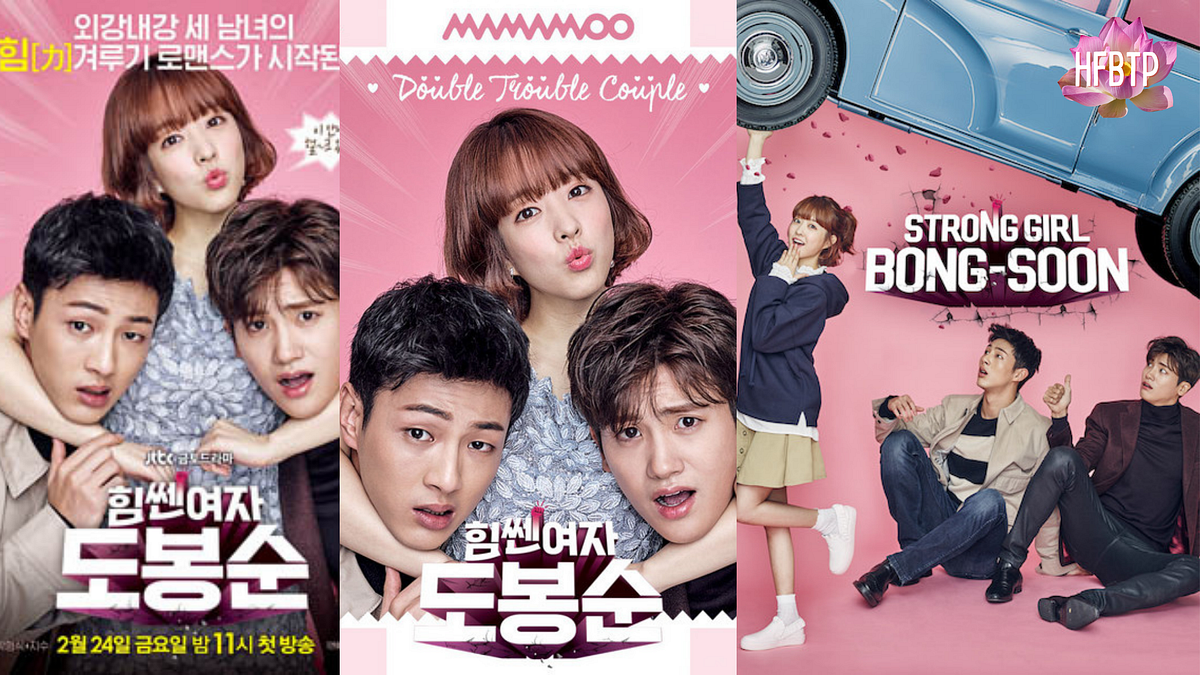 My K-Drama obsession continues with Strong Woman Do Bong Soon aka Park ...