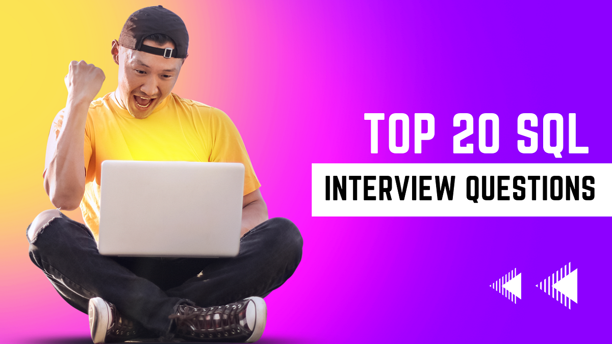 TOP 20 SQL INTERVIEW QUESTIONS FOR FRESHERS. | by ADITYA KALYAN JHA | Medium