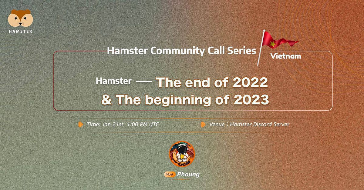 “Tổng kết năm 2022 - Khởi đầu mới cho 2023" AMA RECAP | by Vietnamese Hamster Network | Medium