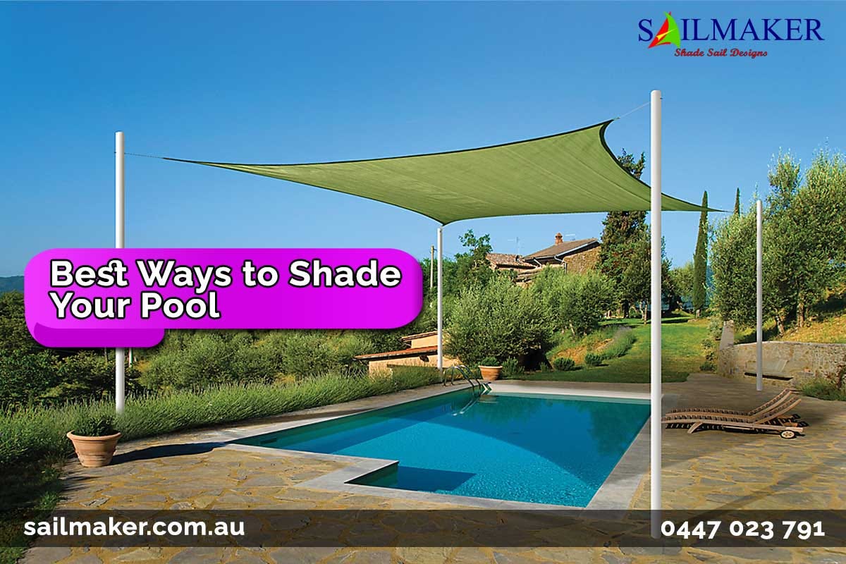 The 6 Best Ways to Shade Your Pool in Brisbane | by Sailmaker | Medium