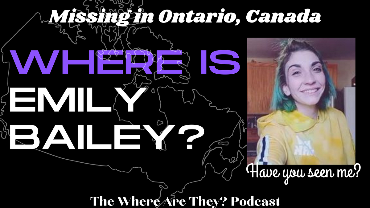 The Mysterious Disappearance of Emily Bailey | by Jennifer | The ...