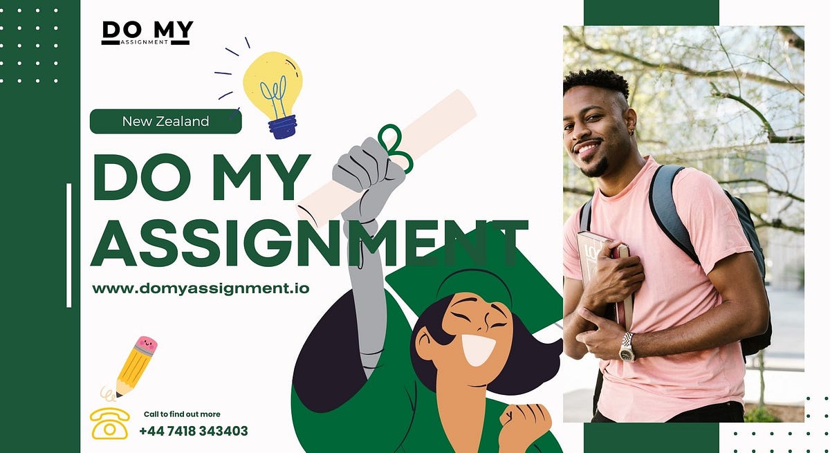 Assignment Help New Zealand - Do My Assignment | Medium