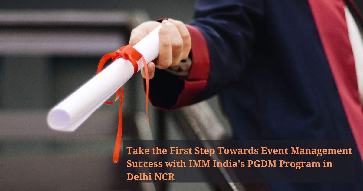 Take the First Step Towards Event Management Success with IMM India’s ...