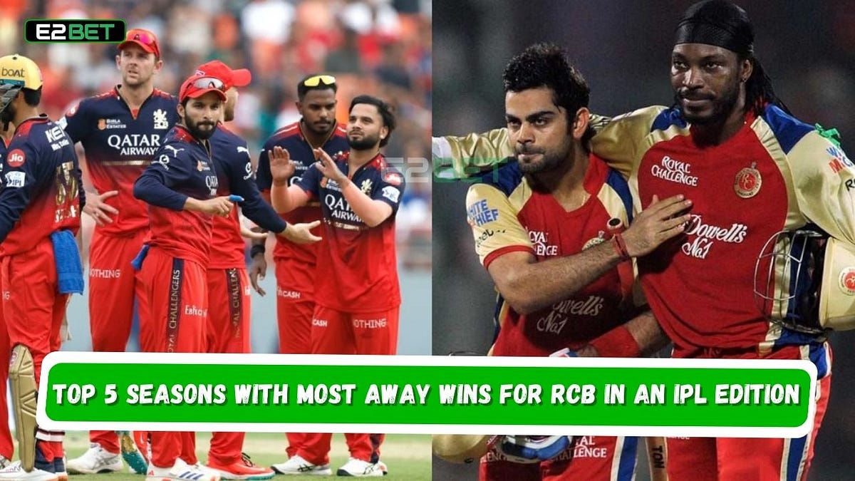 Top 5 Seasons With Most Away Wins for RCB in an IPL Edition | by Sports ...