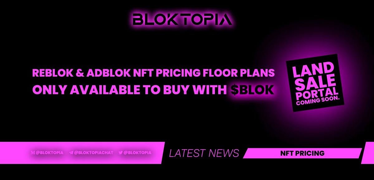 REBLOK & ADBLOK PRICE RELEASE— ONLY AVAILABLE WITH $BLOK | by Bloktopia ...
