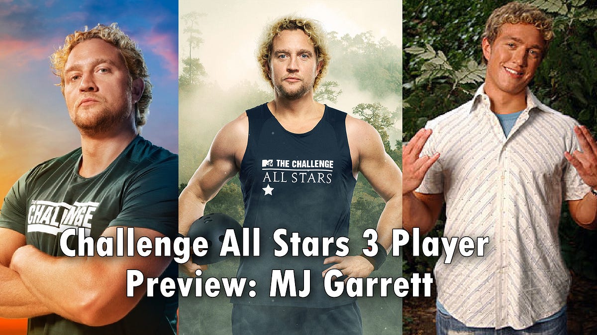 The Challenge All Stars 3 Player Preview: MJ Garrett | by Allan Aguirre ...