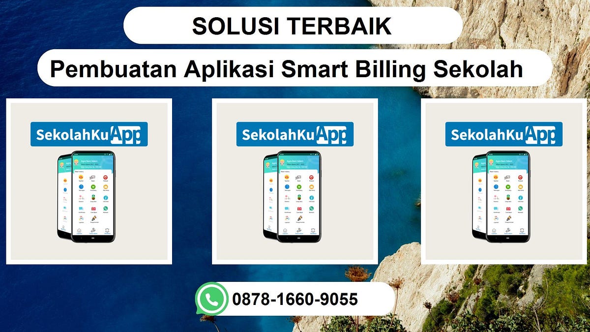 Terbaik, 0878–1660–9055 Solusi jasa pembuatan aplikasi smart billing ...