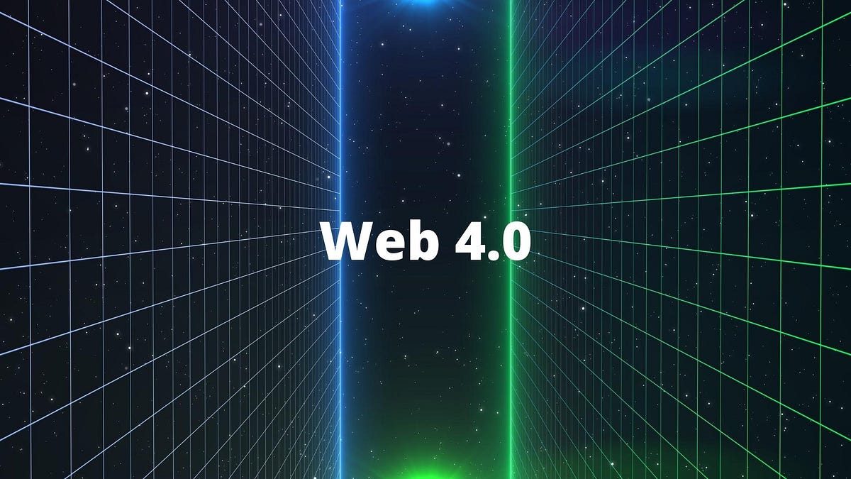 Web 4.0 — What is it and why should we care? | by NEX Labs | Medium