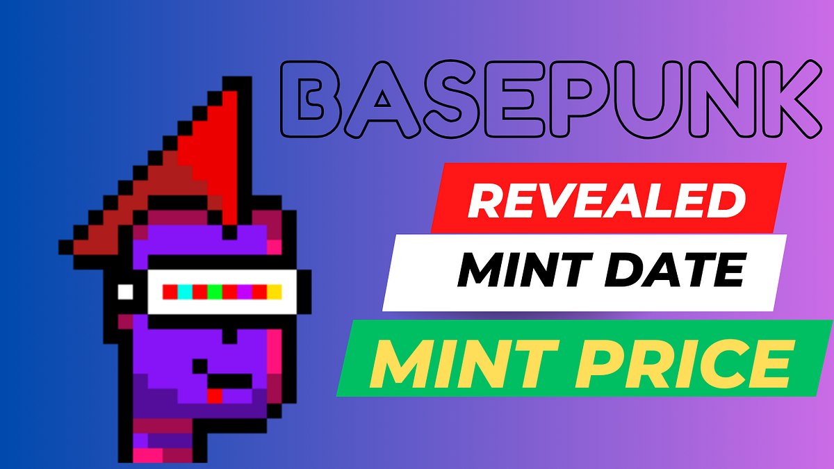 🚀 BasePunk Mint Event — Your Guide to NFT Bliss! 🎉 | by Punk on base ...