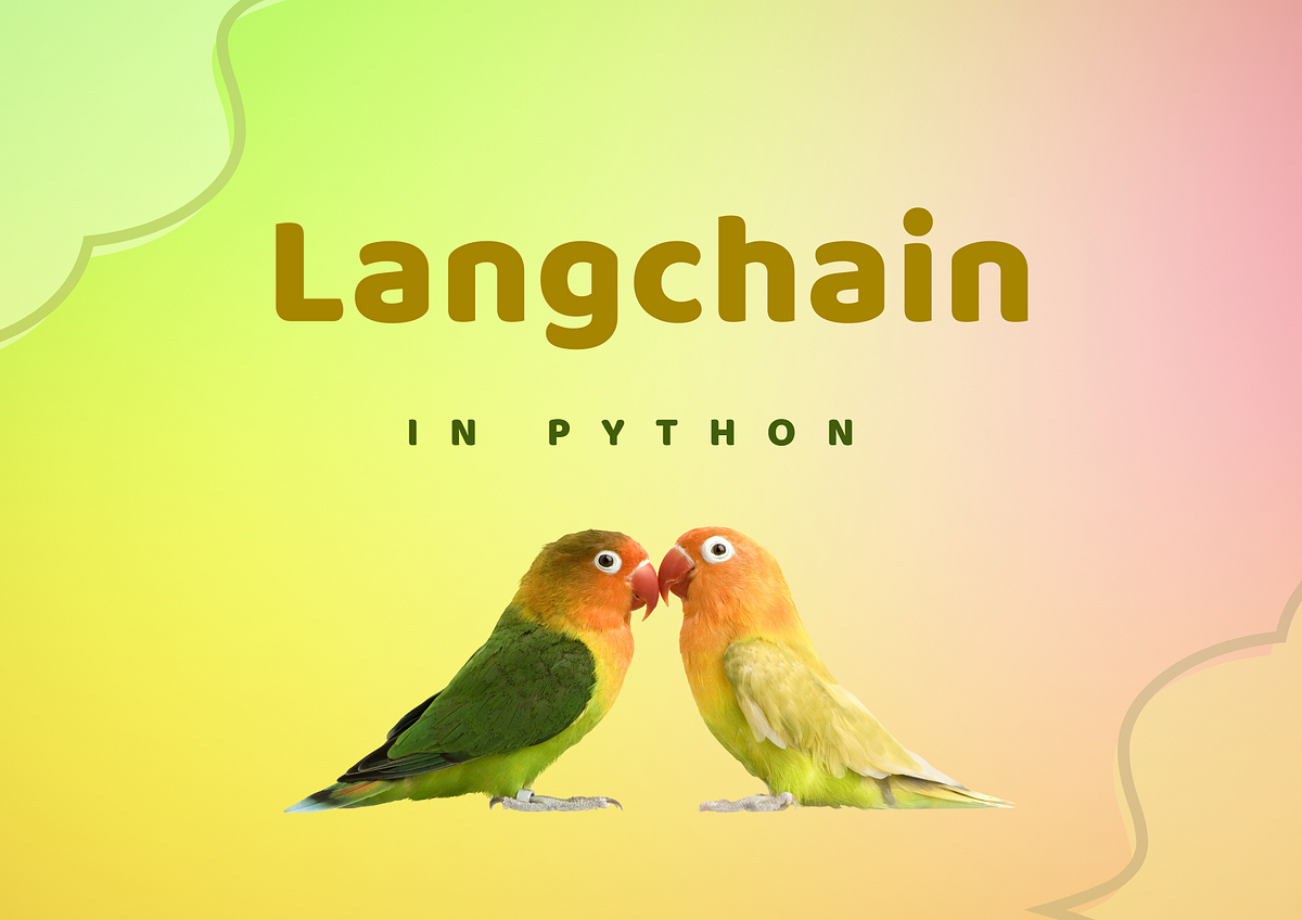 Exploring LangChain: A Comprehensive Toolkit for Conversational Agents | by Ebo Jackson | Level ...