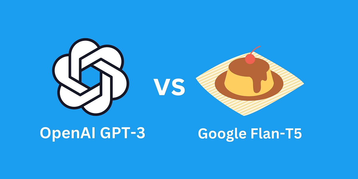 Is Google’s Flan-T5 Better Than OpenAI GPT-3? | by Daniel Avila ... Is Google’s Flan-T5 Better Than OpenAI GPT-3? | by Daniel Avila ...