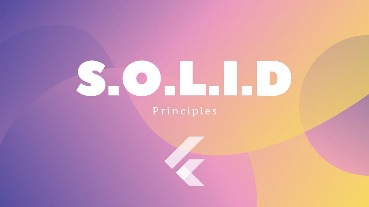 Mastering SOLID Principles in Flutter and Dart | by Mateus Lopes | Medium Mastering SOLID Principles in Flutter and Dart | by Mateus Lopes | Medium