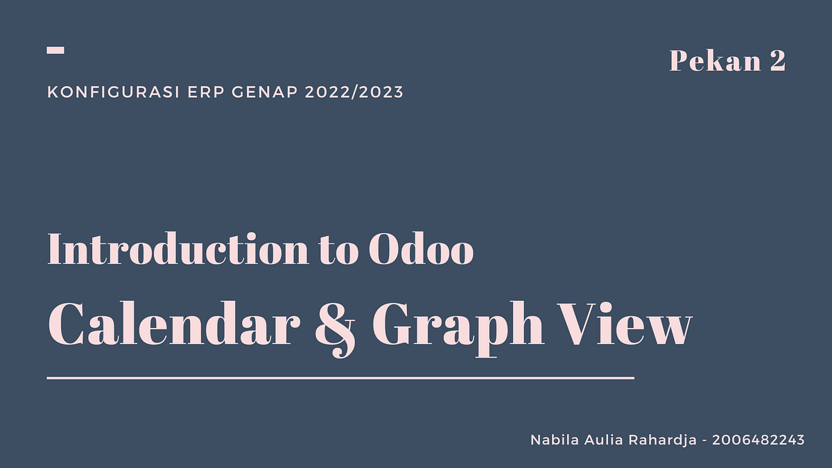 (4) Tutorial Calendar & Graph View pada Odoo 16 | by Nabila Aulia Rahardja | Medium