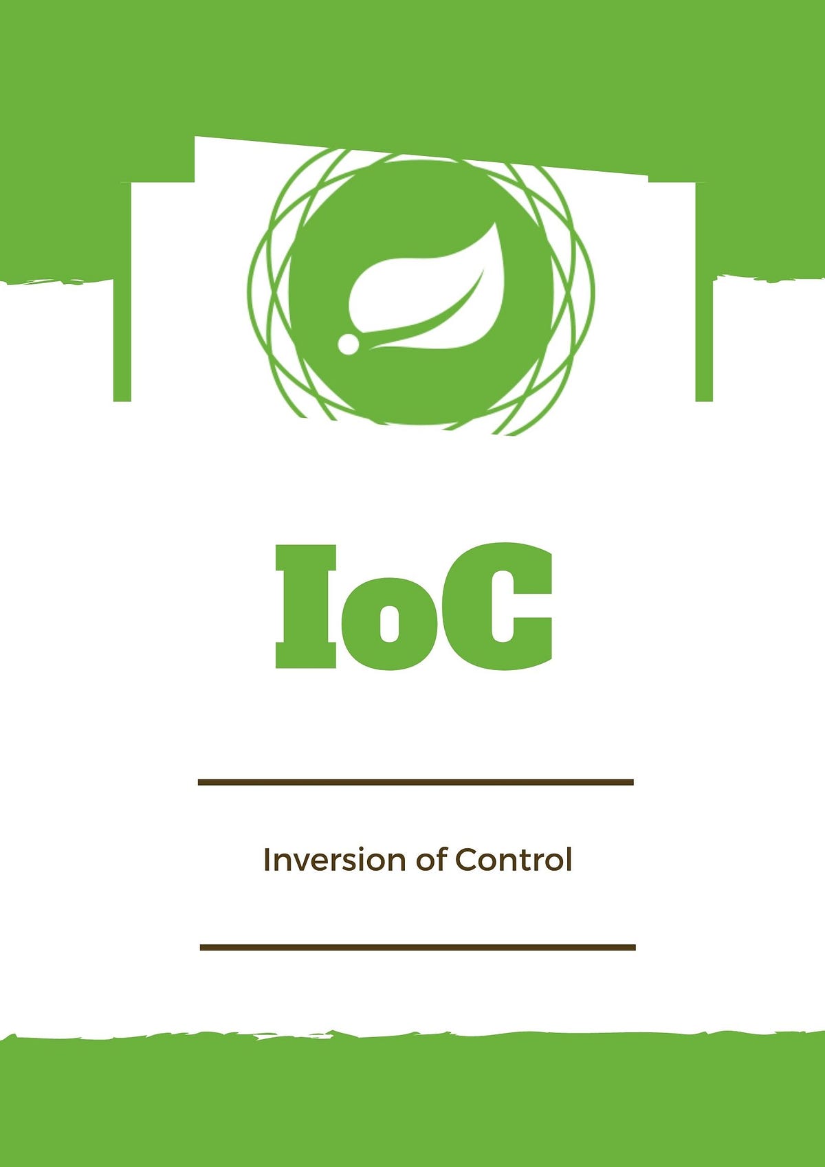 Inversion of Control (IoC). Inversion of Control is a design… | by ... Inversion of Control (IoC). Inversion of Control is a design… | by ...