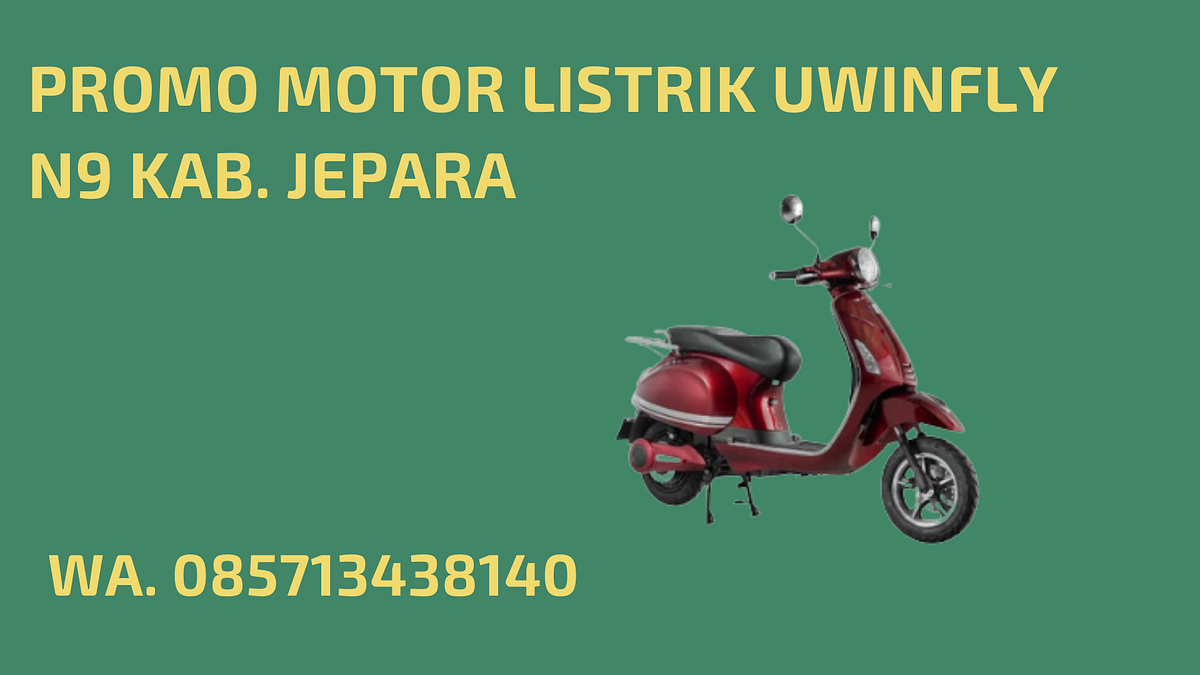 PROMO motor listrik uwinfly n9 Kab. Jepara, WA. 085713438140 | by e ...