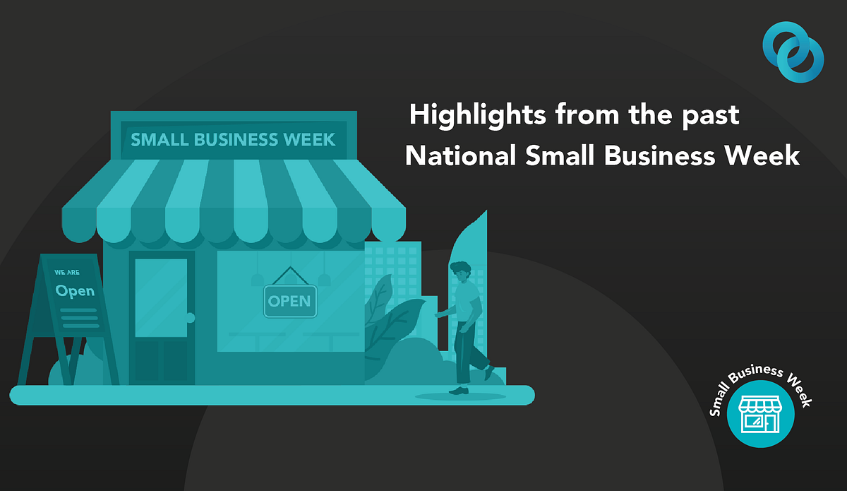 National Small Business Week 2021 Highlights | by IOOGO Inc. | Medium