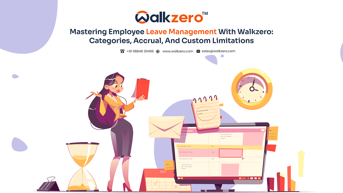 Mastering Employee Leave Management with Walkzero: Categories, Accrual ...