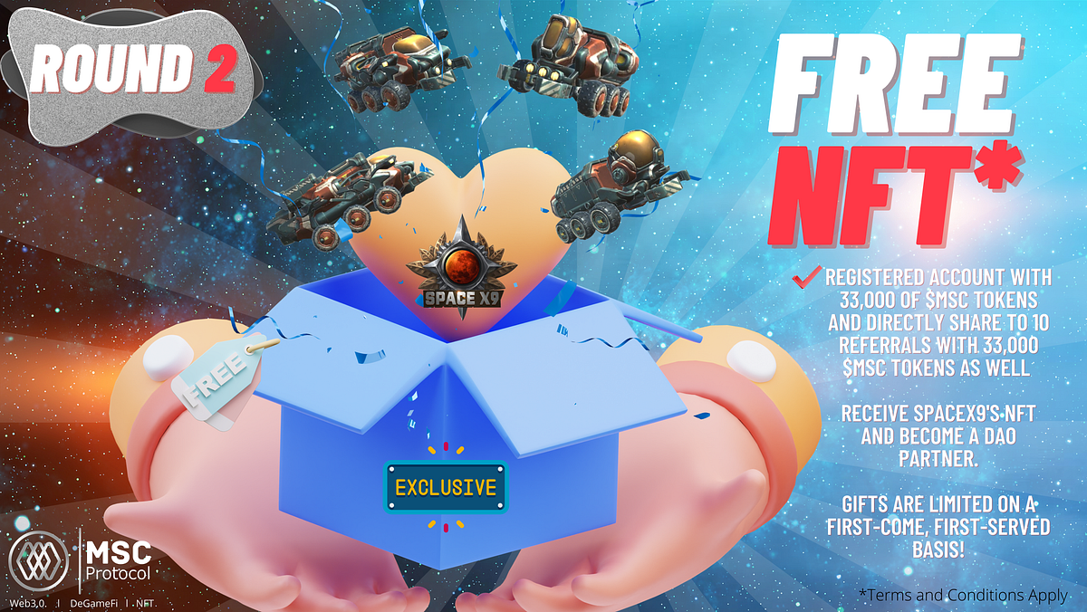 Round 2 of FREE NFT - MSC Protocol - Medium