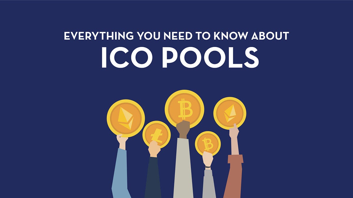 ICO Pools under the lens. If you are starting to invest in… | by ...