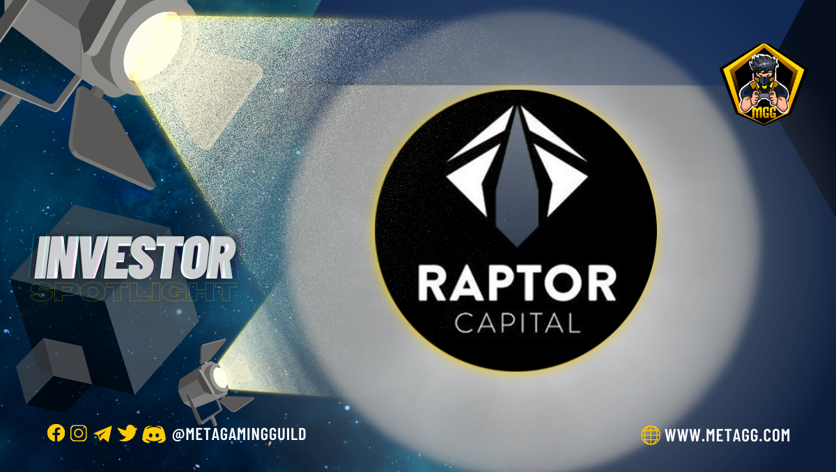 MetaGaming Guild Investor Spotlight Series: Raptor Capital | by ...