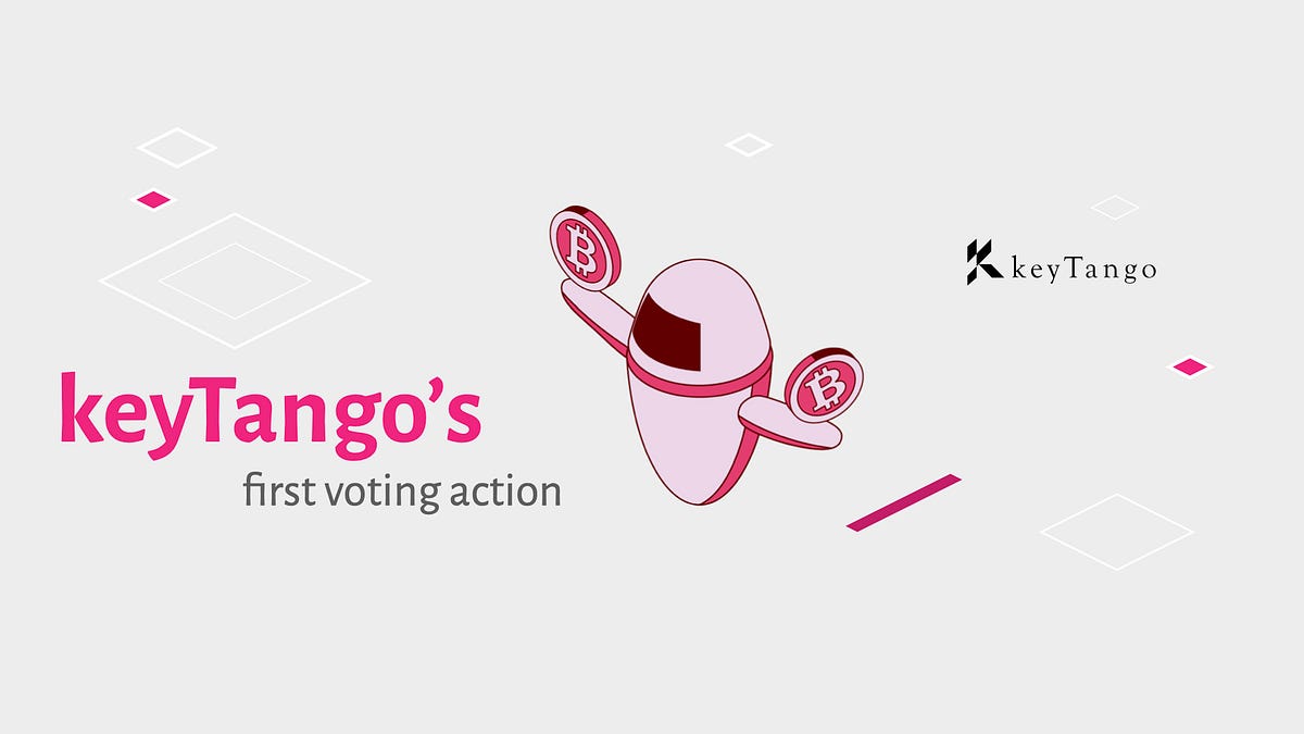 keyTango’s first voting action is over. Check out the result! | by keyTango | keyTango | Medium